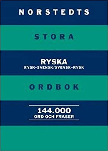 Norstedts Stora Ryska ordbok (rysk-svensk / svensk-rysk) 141 000 ord och fraser | 9789113041285